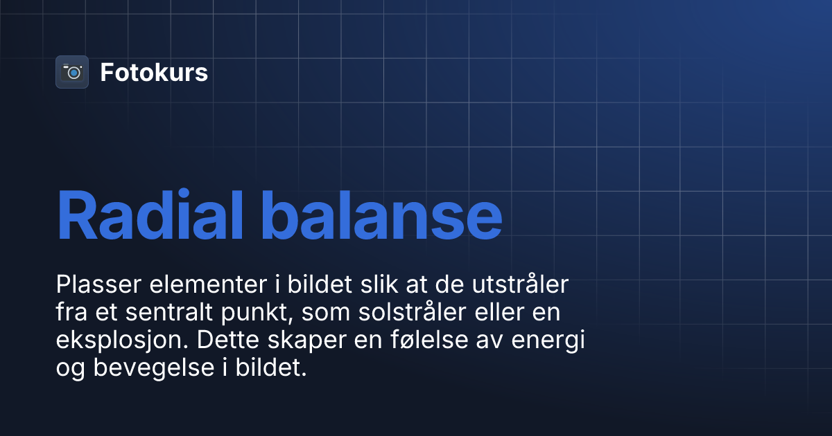 Radial balanse | Fotokurs